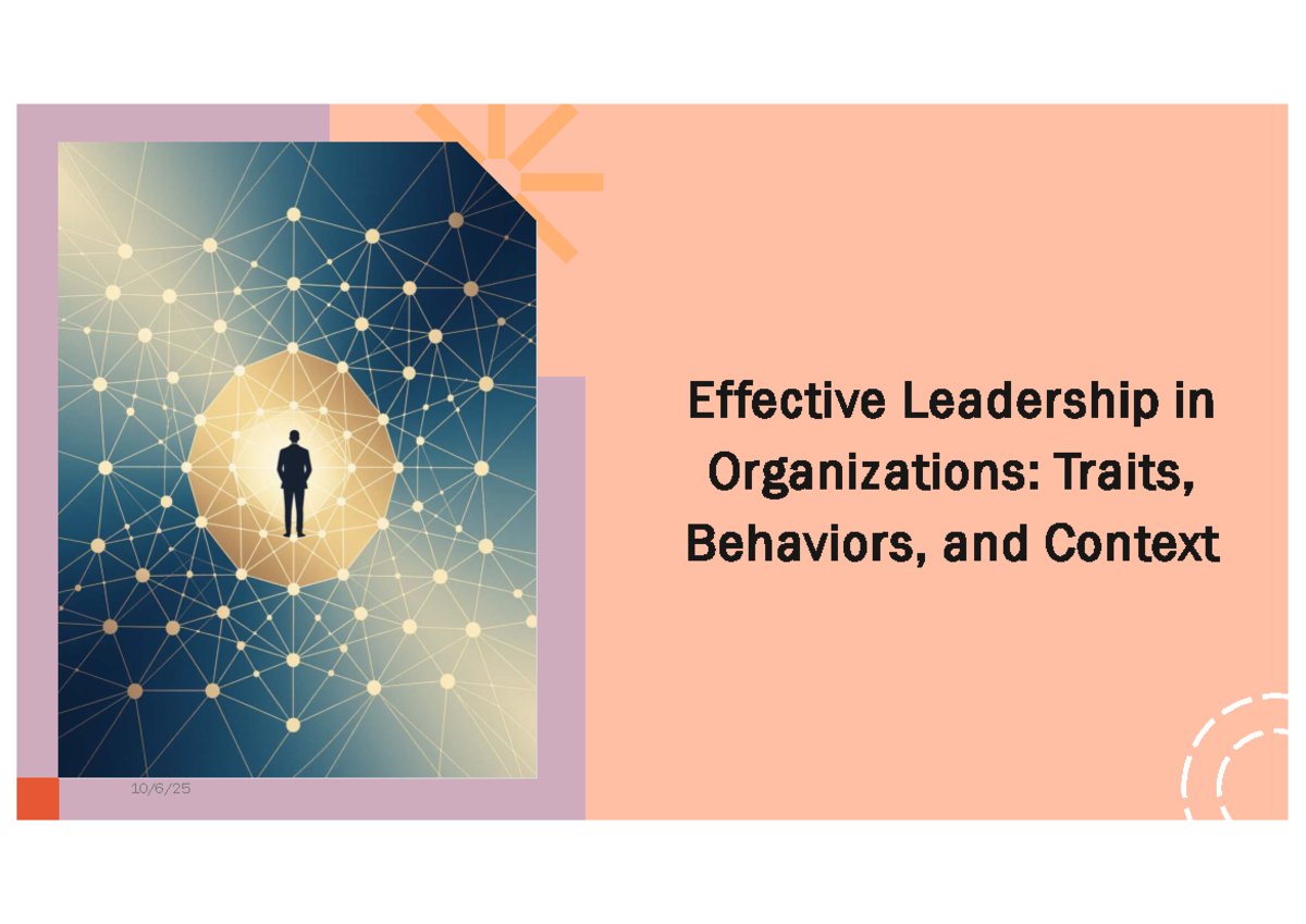 Effective Leadership In Organizations Traits Behaviors Course Code