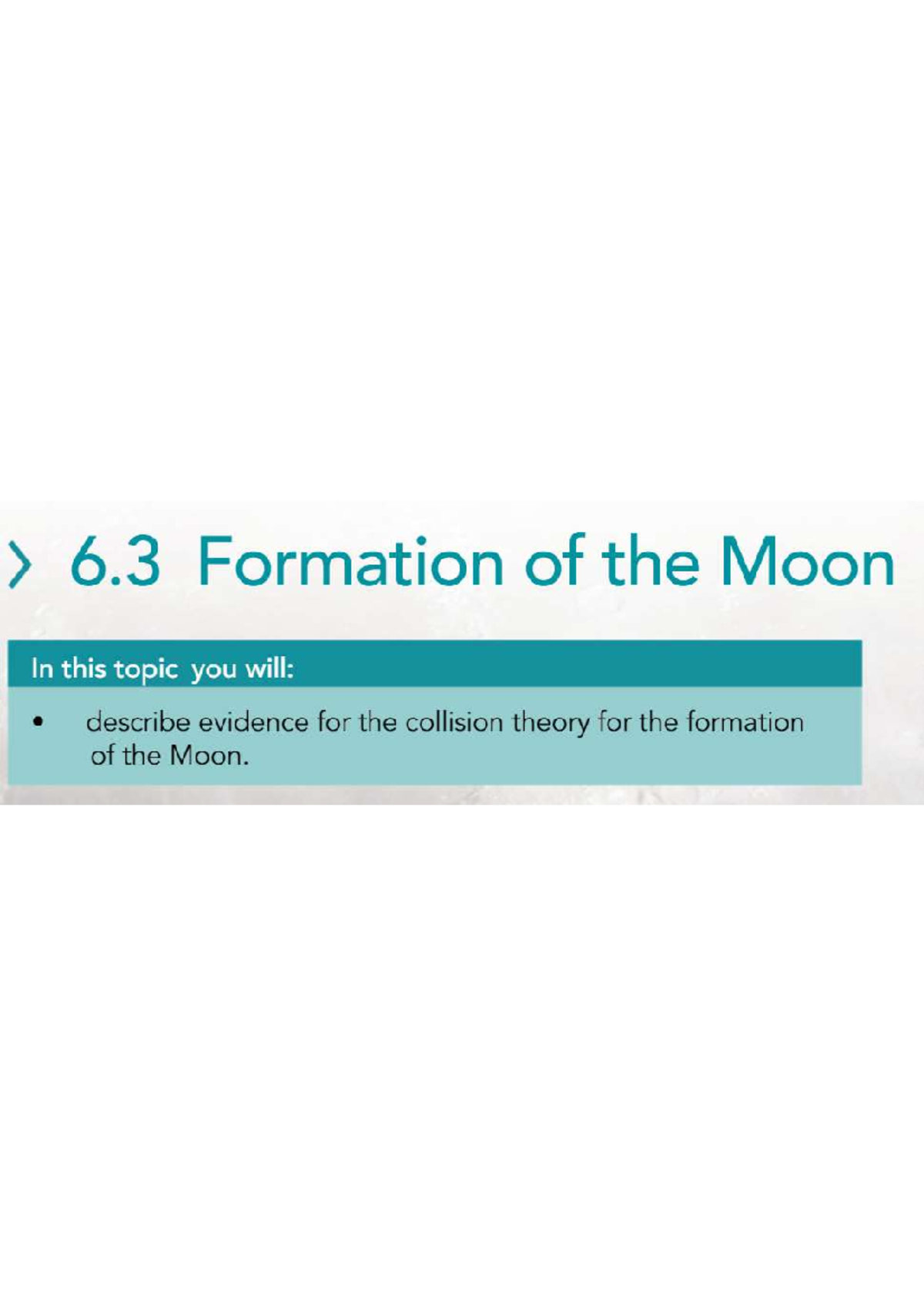 6.3 Formation of the Moon: Collision Theory Explained - Studocu