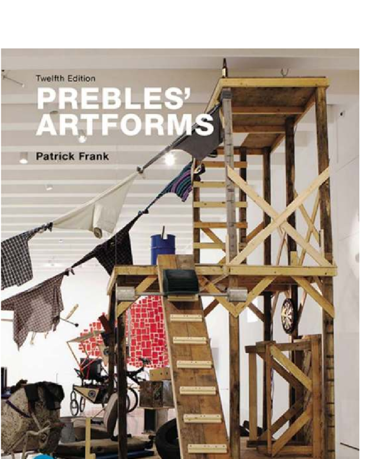 ARTFORMS: Introduction to Visual Arts (12th Ed.) - A Cultural Journey ...