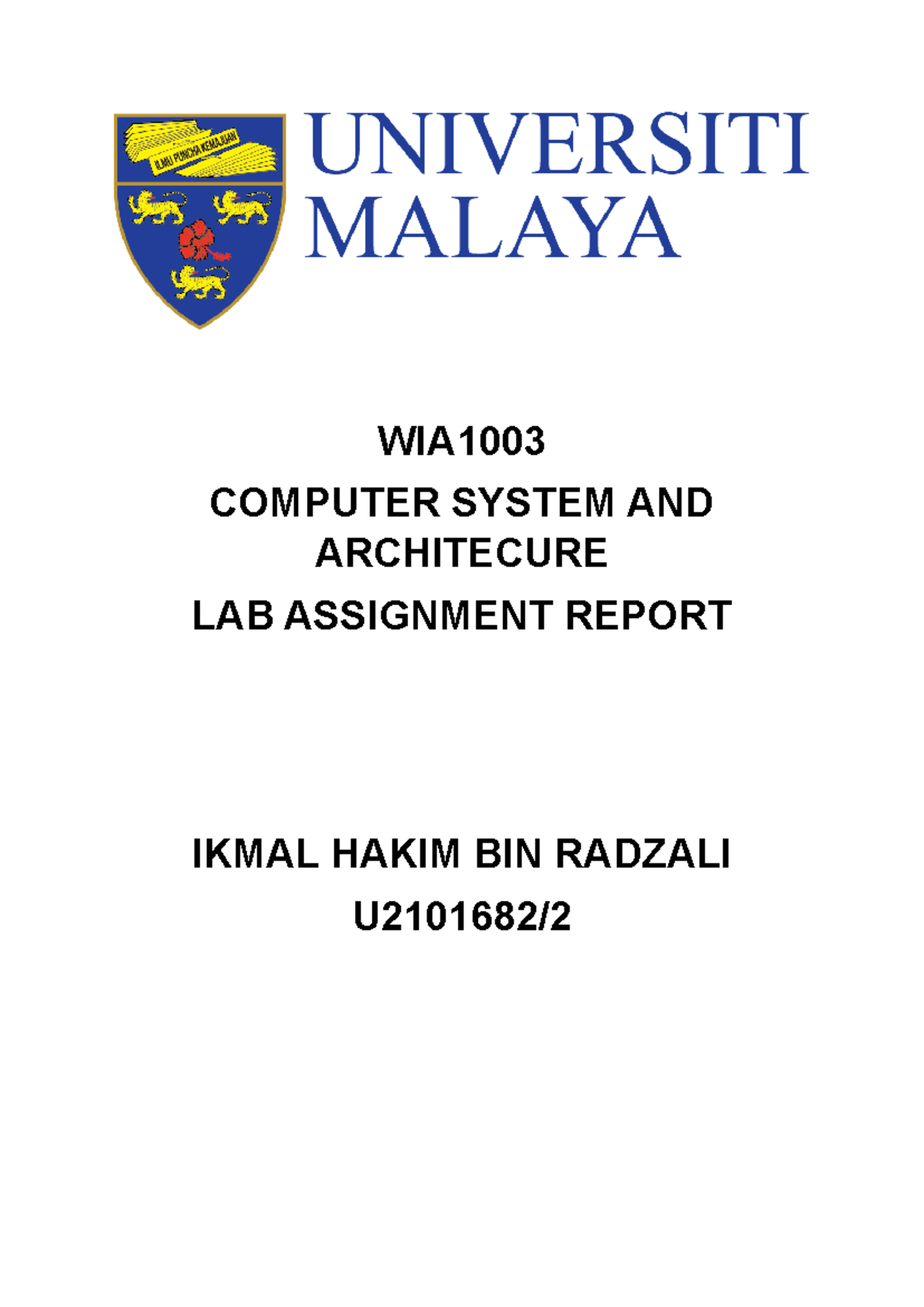 Assembly Language Programming Report - WIA100 3 COMPUTER SYSTEM AND ...