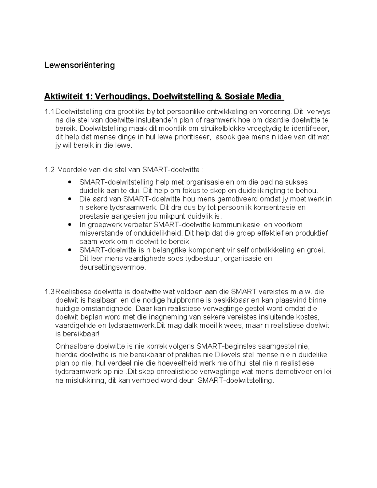 Lewensoriëntering TAAK 1: Doelwitstelling en sosiale media - Studocu
