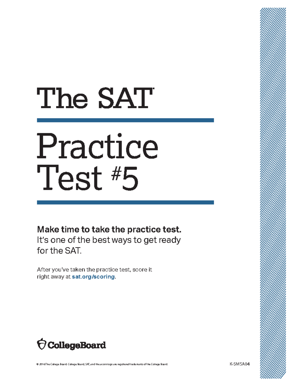 SAT document and practice materials - © 2016 The College Board. College ...