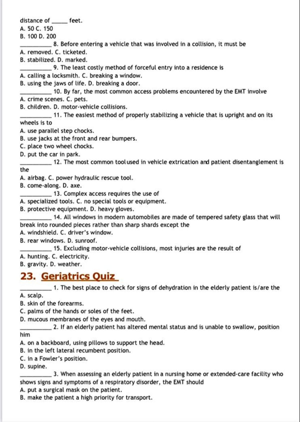 24 Geriatrics care and treatment management quiz - distance of feet. A ...