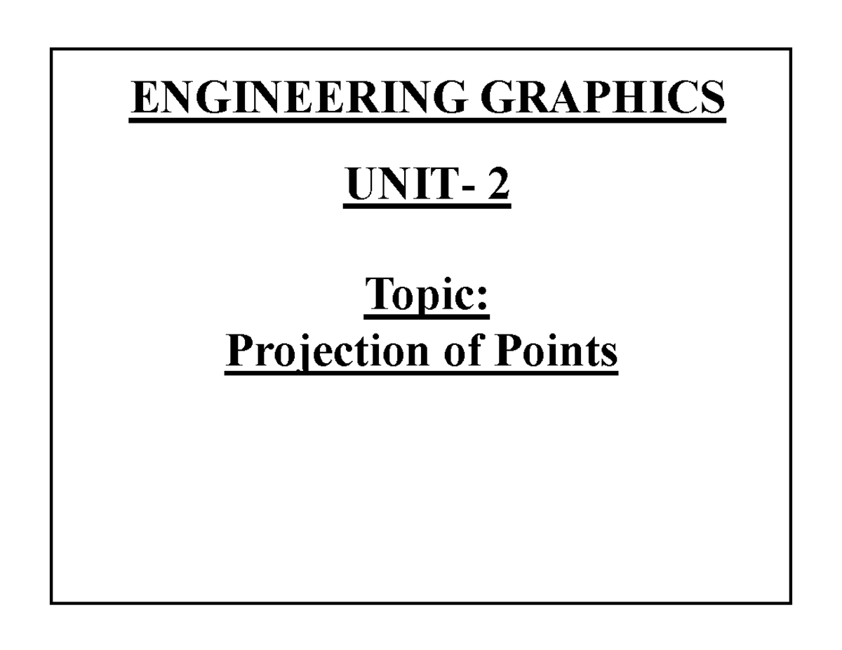 ENGG 2: Lecture Notes on Orthographic Projections of Points - Studocu