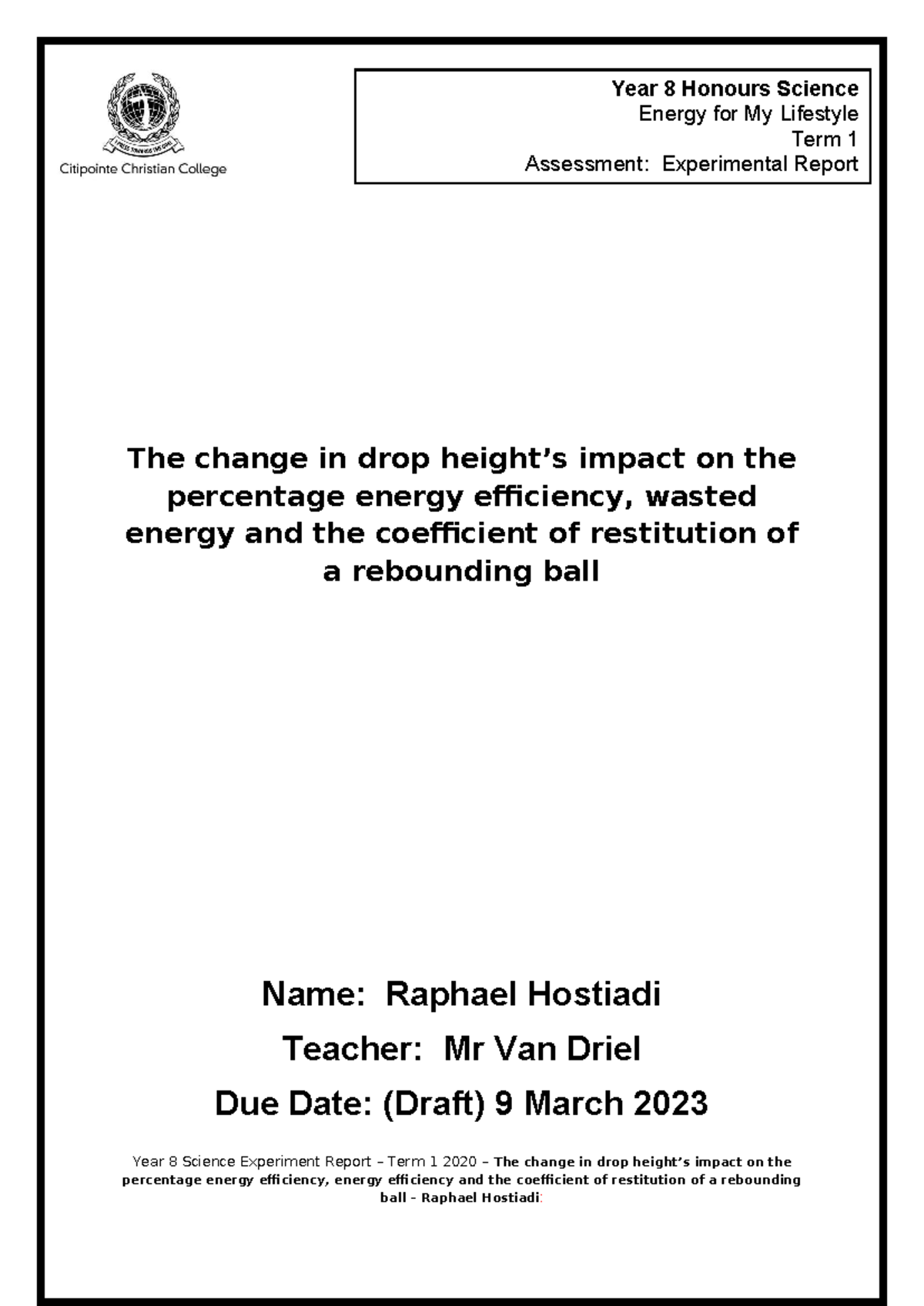 Year 8 Science Term 1 Assessment: Energy Efficiency in Bouncing Balls ...