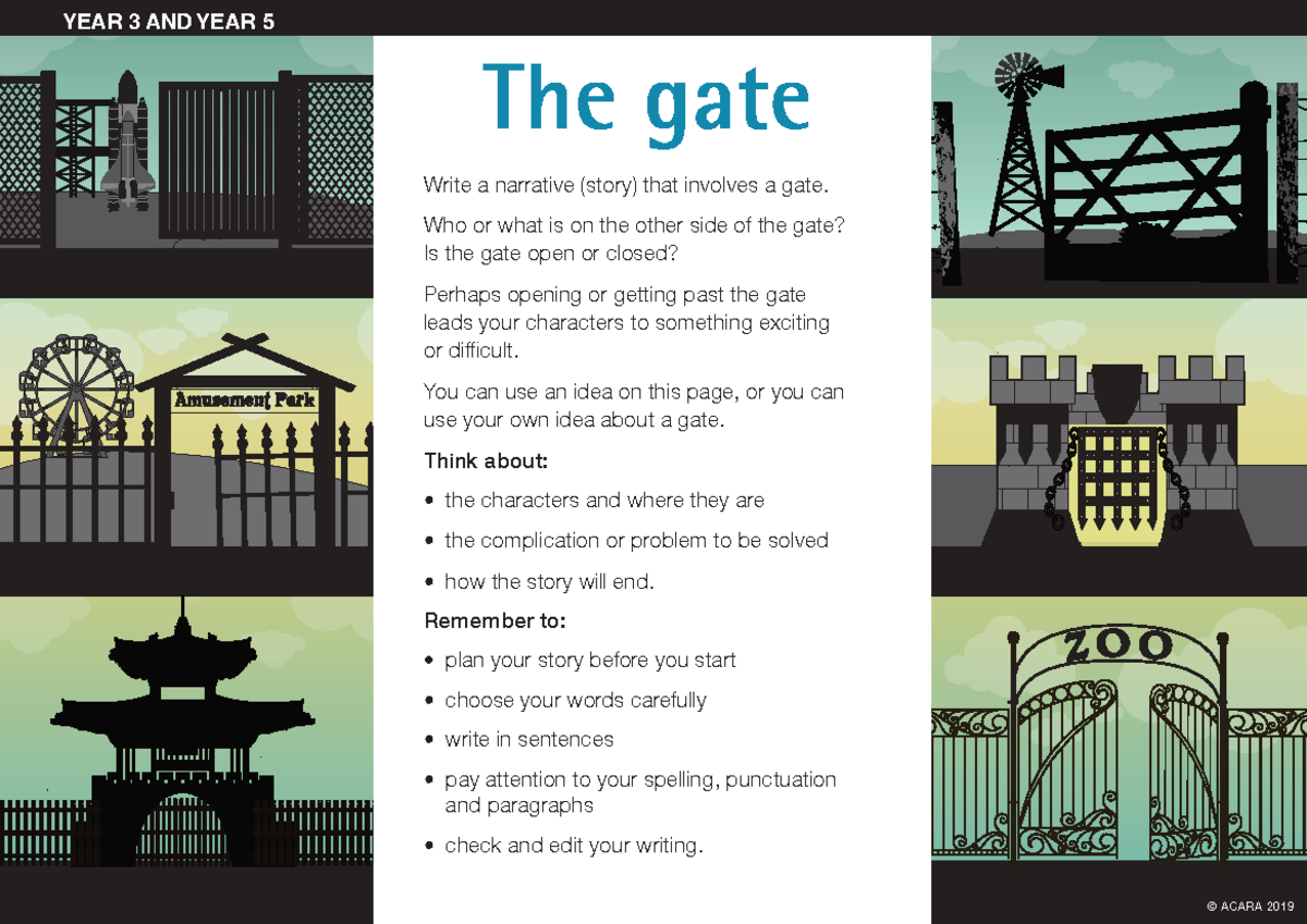 NAPLAN 2023 Writing Prompt: Year 3 & 5 Narrative on a Gate - Studocu