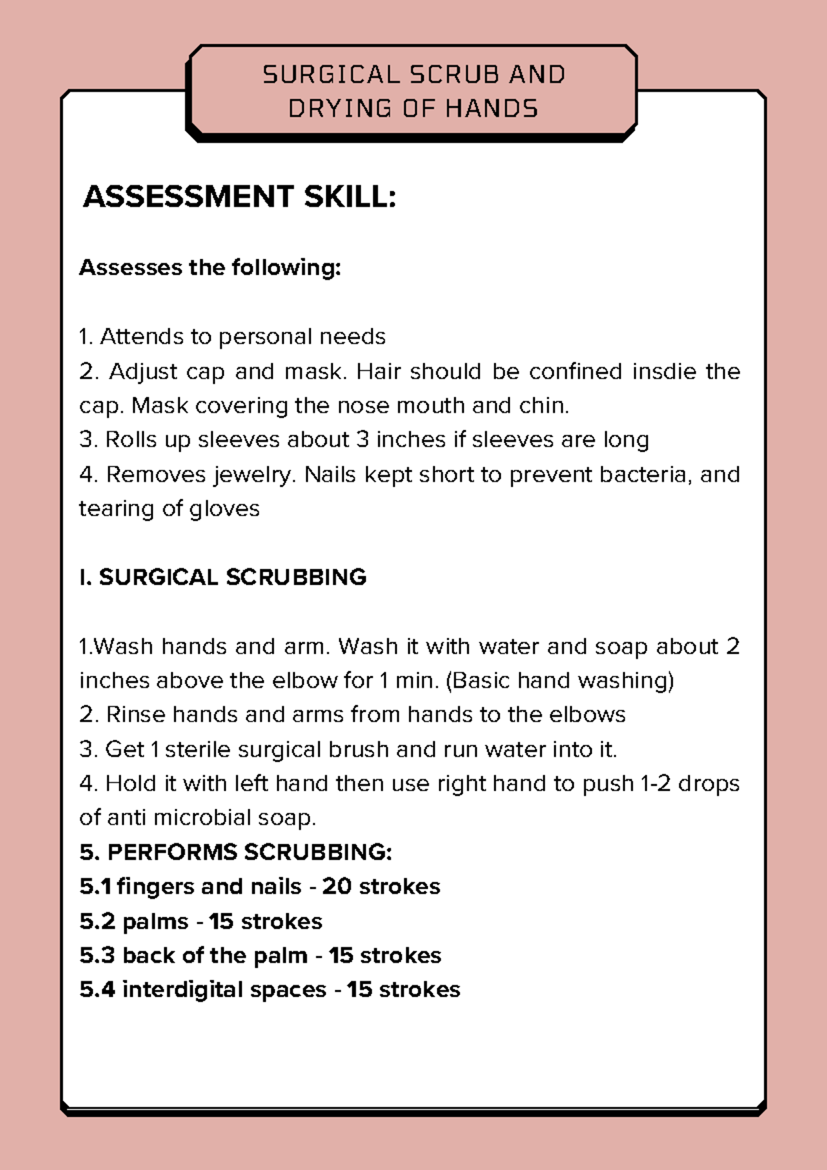 Surgical Scrub & Drying Skills Assessment: RDS- Today - Studocu
