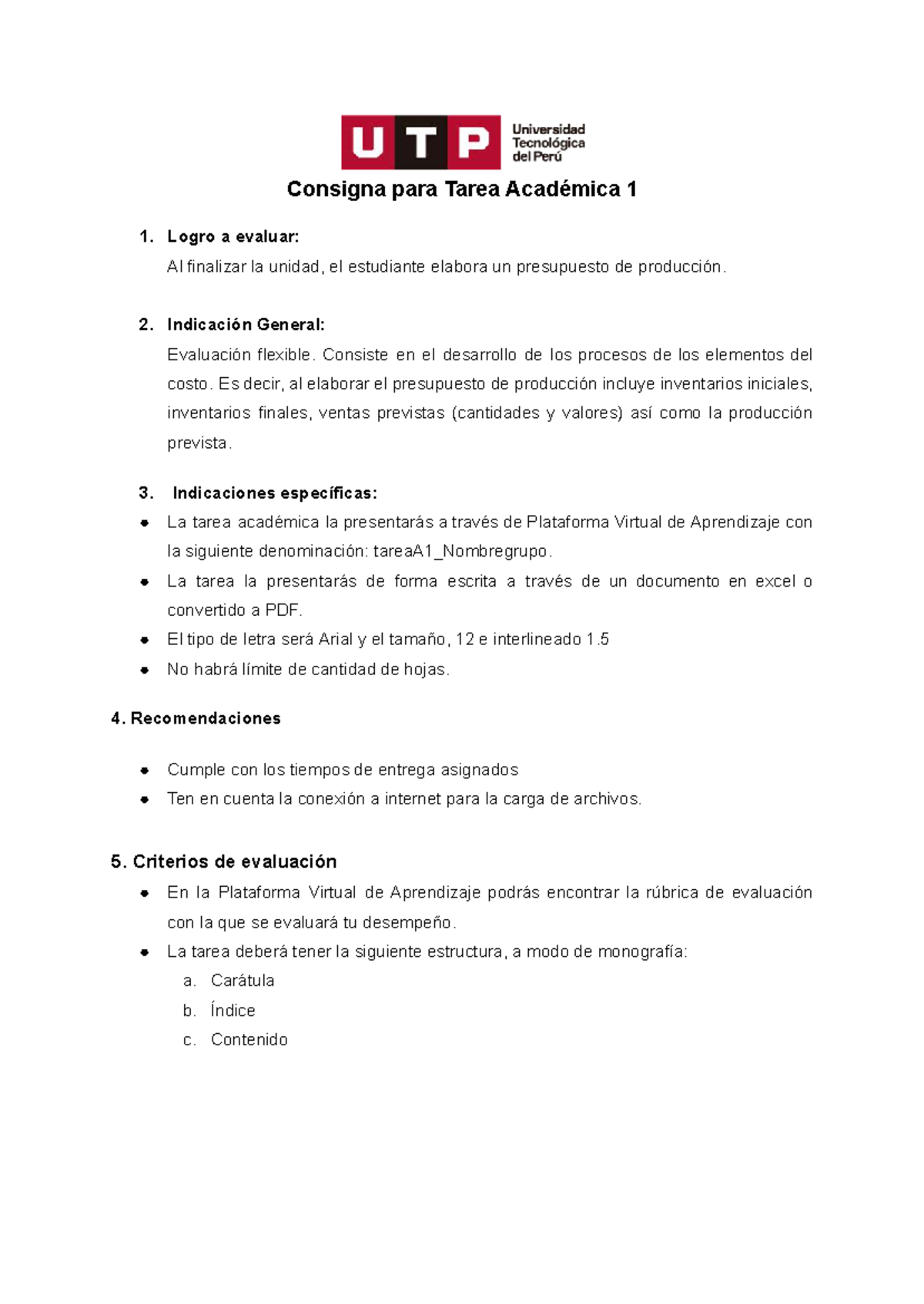 TA1 Indicaciones Y Rúbrica A69D V4 Tpceco - Consigna para Tarea Académica 1 1. Logro a evaluar ...
