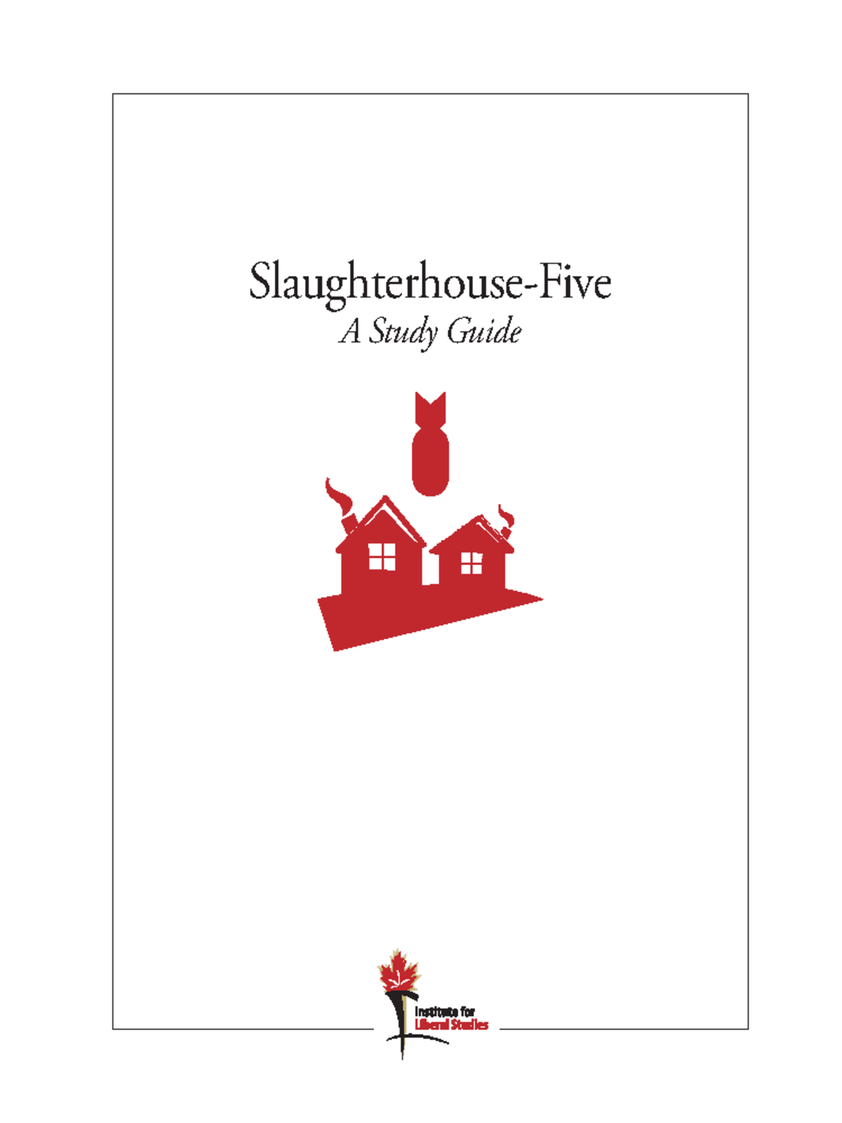 Slaughterhouse-Five - ..... - Slaughterhouse-Five A Study Guide 2 ...