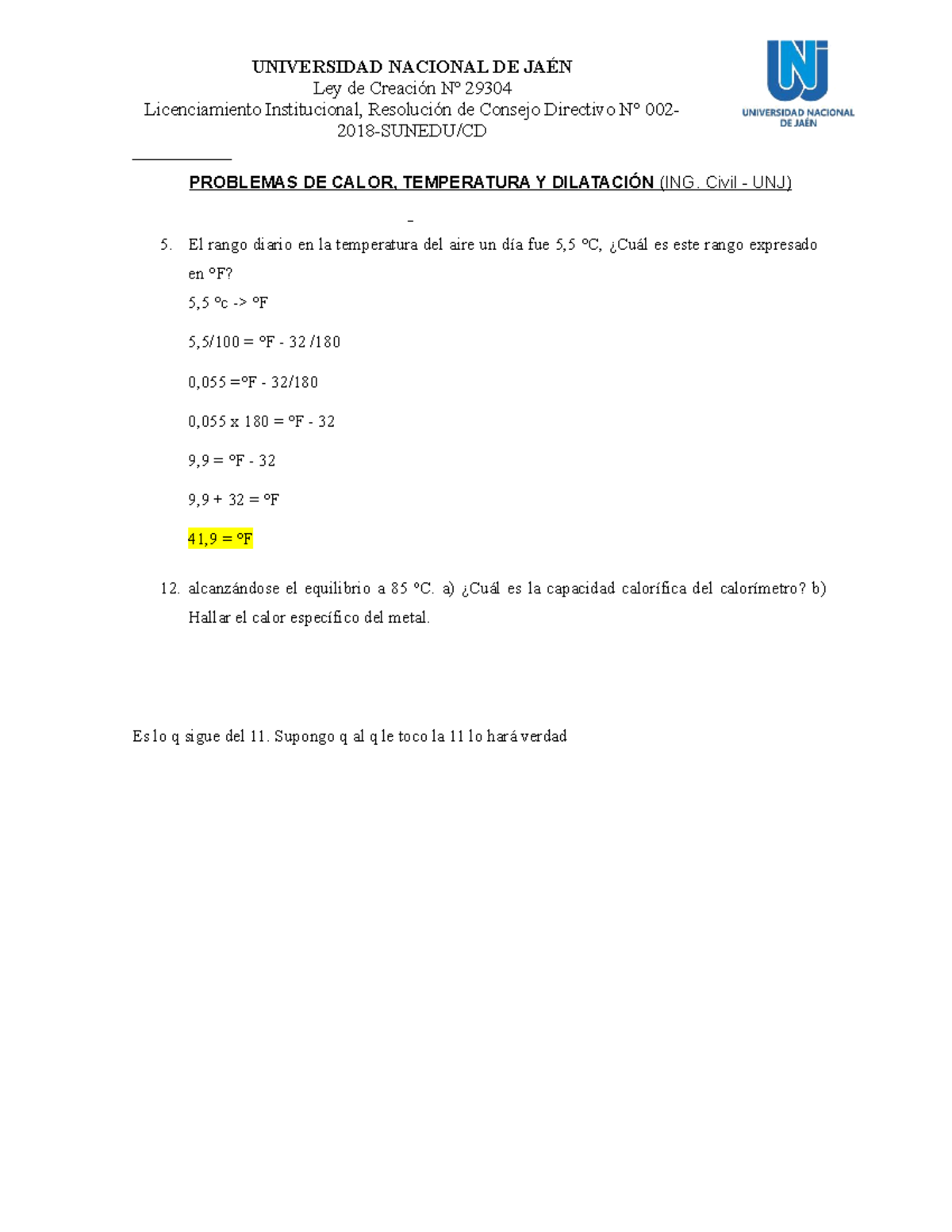 A14 FG - Ejercicios Calor y Temperatura - UNIVERSIDAD NACIONAL DE JAÉN Ley de Creación Nº 29304 ...