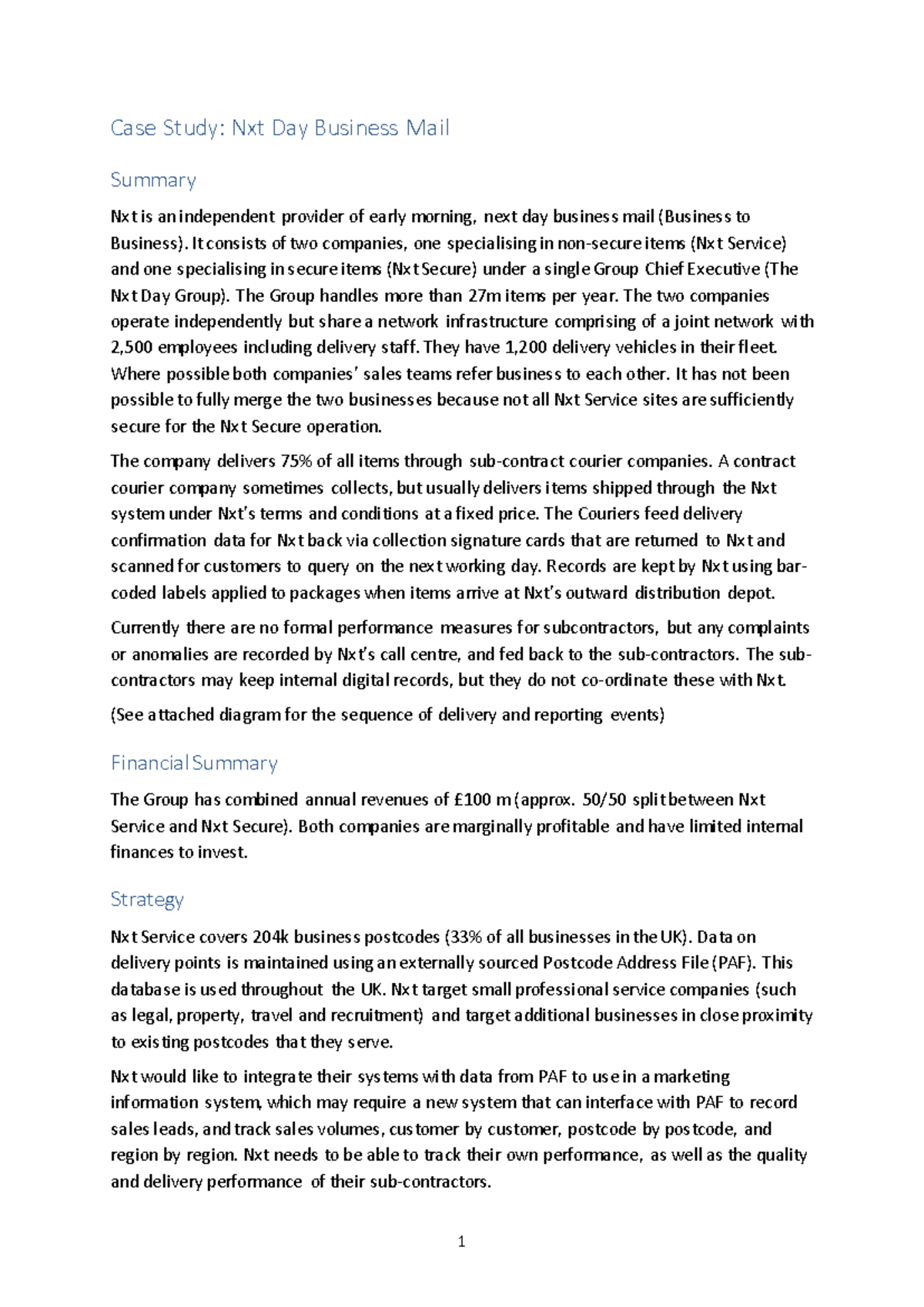 Nxt Day Business Mail Case Study - Case Study: Nxt Day Business Mail Summary Nxt is an ...