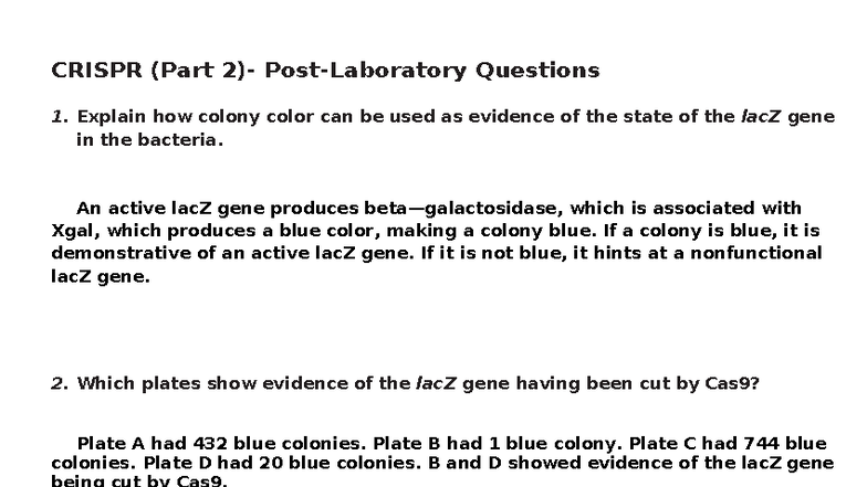 Post Lab Questions - CRISPR (Part 2) Analysis of lacZ Gene - Studocu