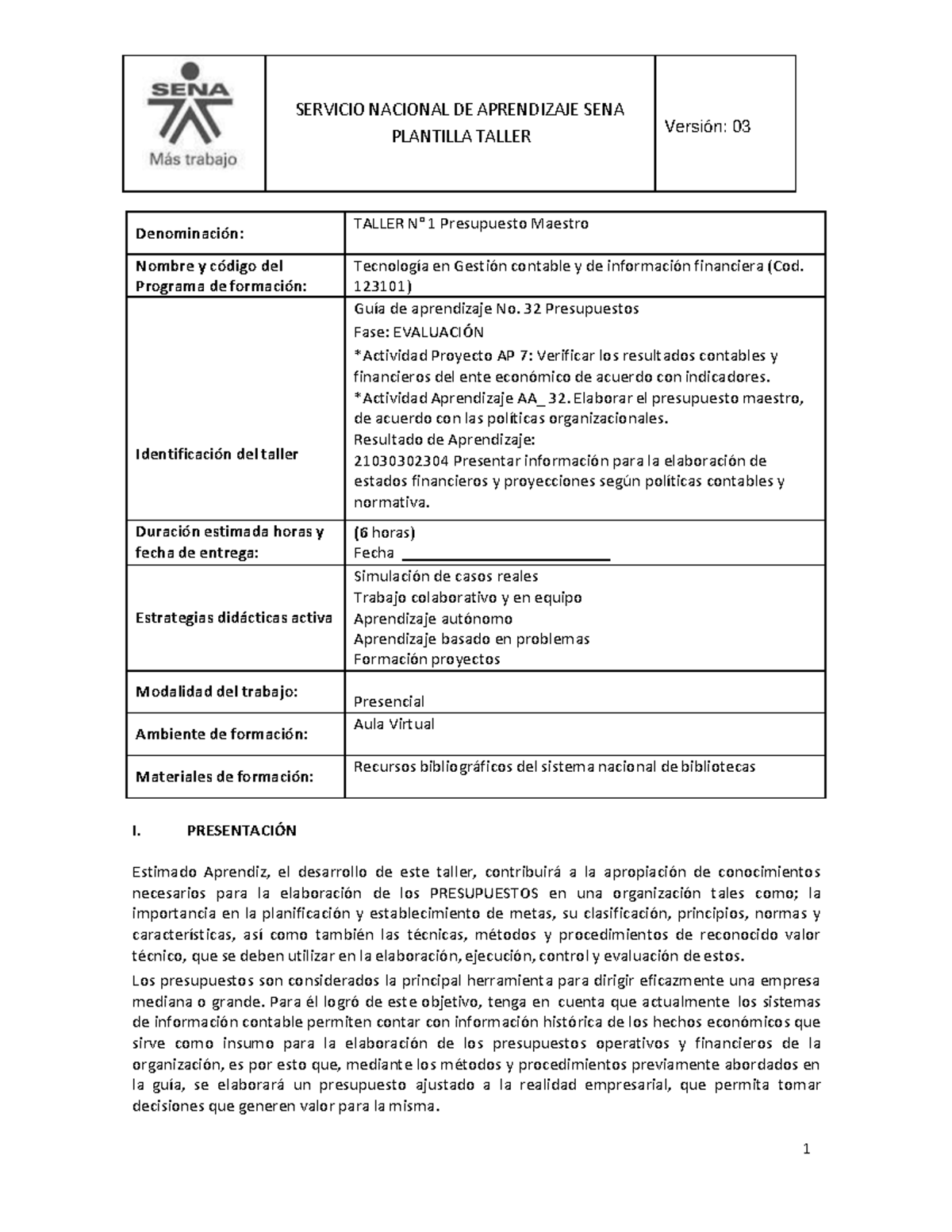 Taller guia 32 Presupuesto Maestro - PLANTILLA TALLER Versión: 03 ...