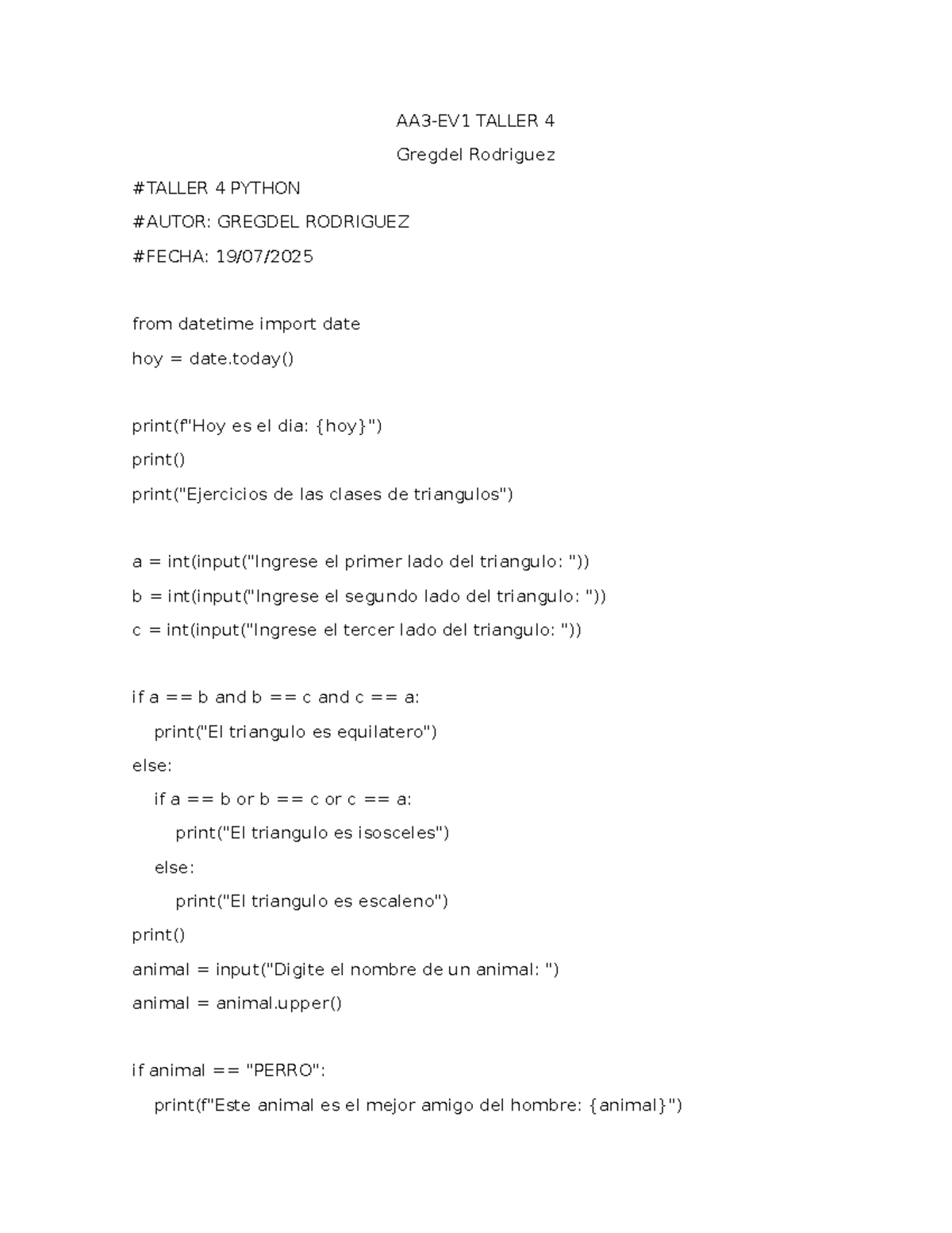 AA3-EV1 Taller 4: Ejercicios de Python y Condicionales - Studocu