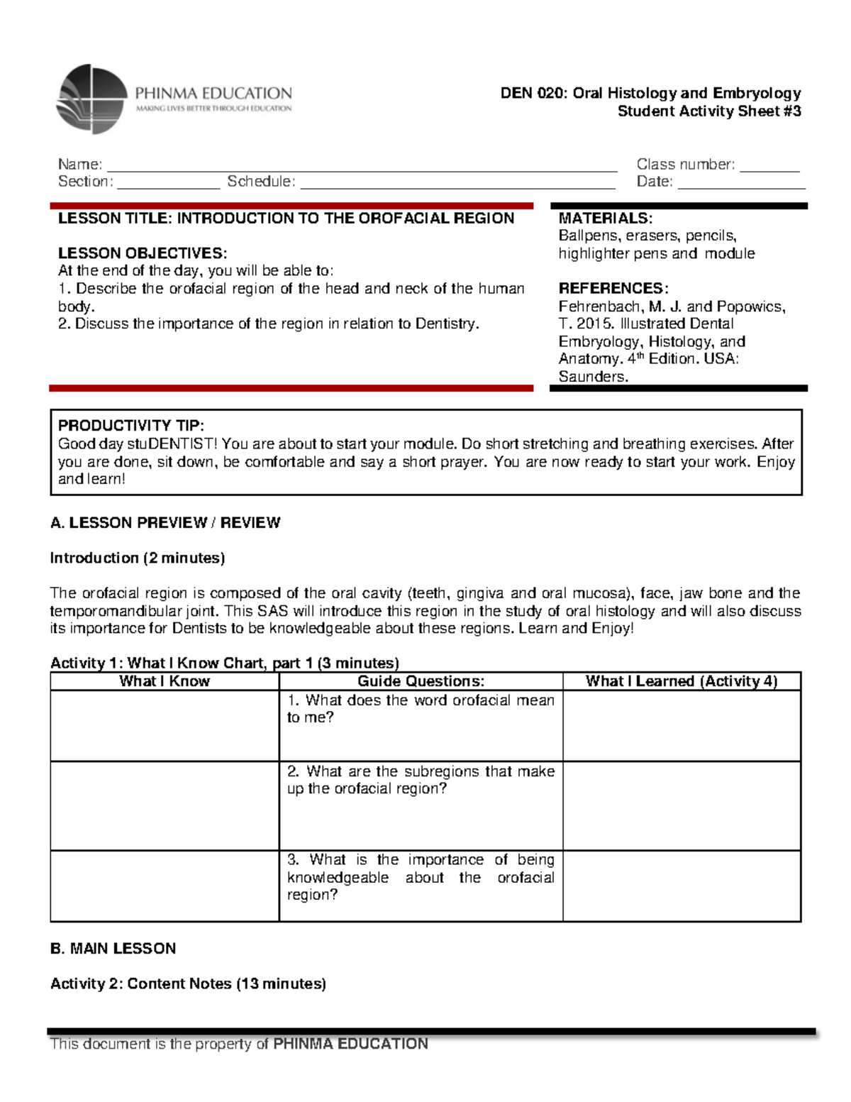 SAS3 DEN 020: Introduction to the Orofacial Region Activity Sheet - Studocu