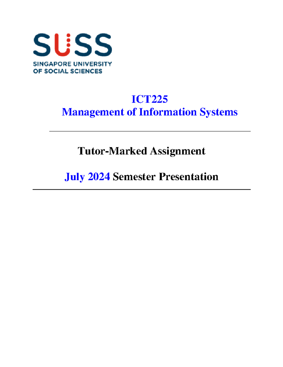 ICT225 TMA July 2024 - Management of Information Systems Assignment - Studocu