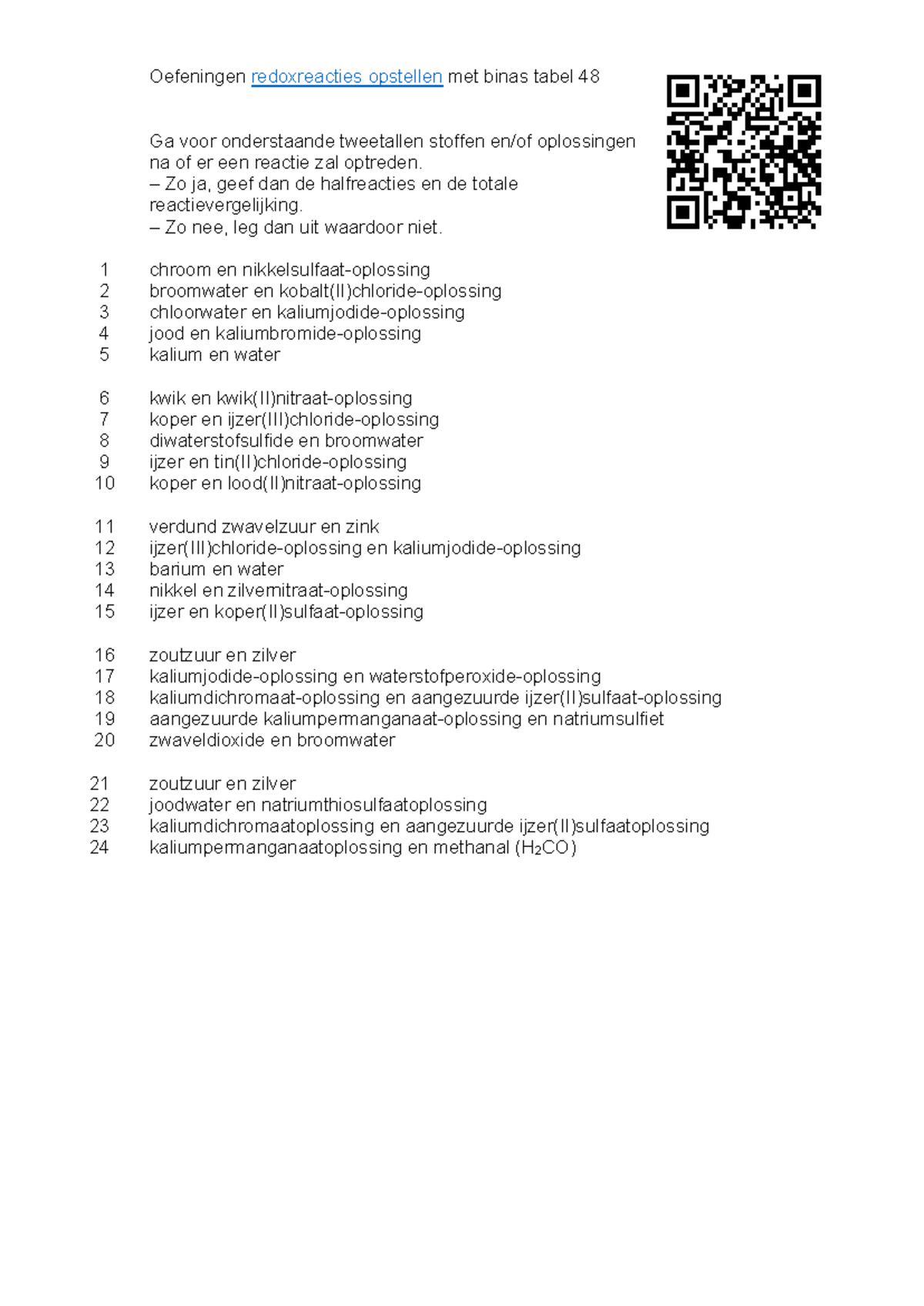 Redoxreacties Oefeningen met Binas Tabel 48 en Reactievergelijkingen ...
