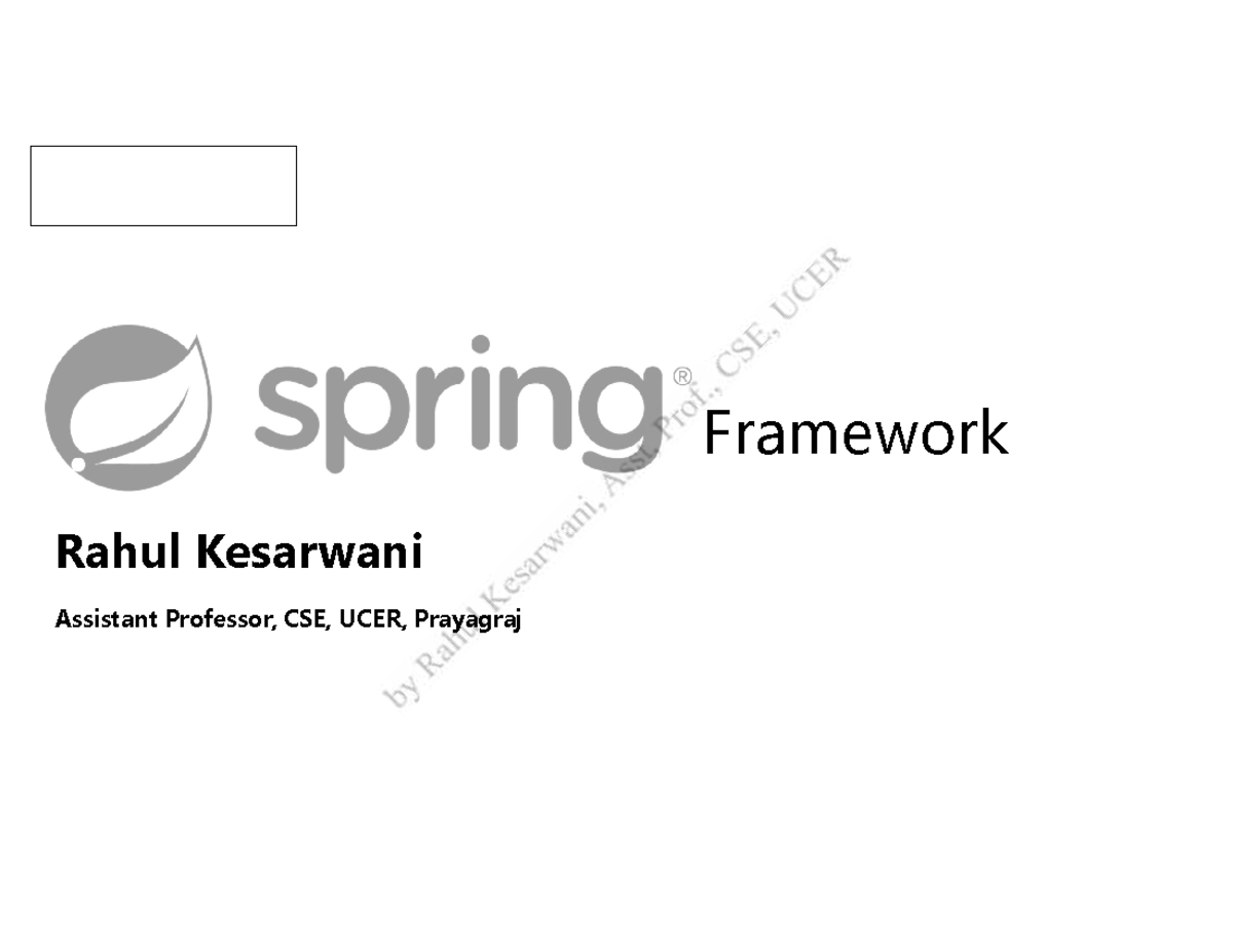 Spring Basics - Unit 5 Overview by Rahul Kesarwani, Asst. Prof., CSE ...