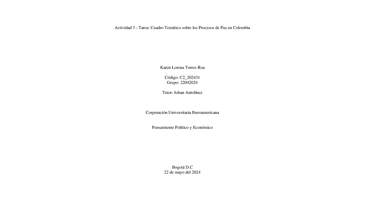 Cuadro Temático sobre Procesos de Paz en Colombia - C2_ - Karen Torres ...