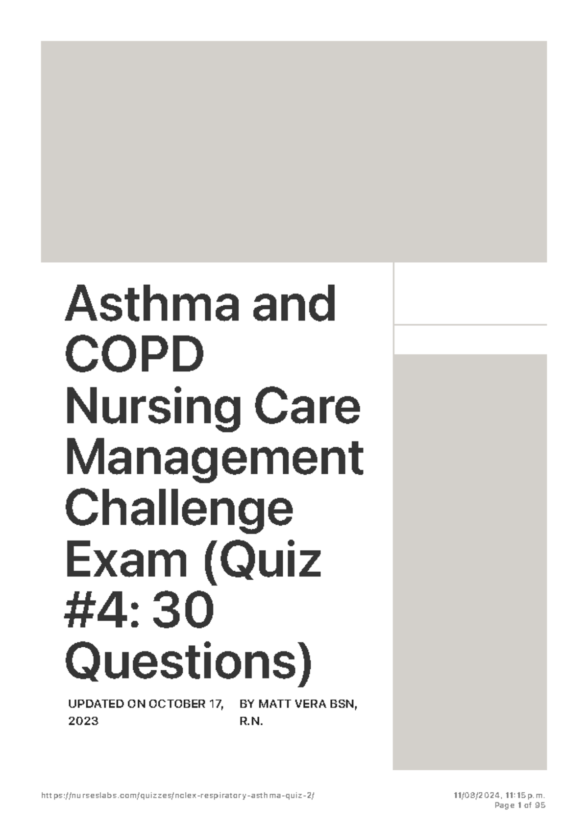 Asthma & COPD Nursing Care Challenge Exam (Quiz #4 - 30 Questions ...