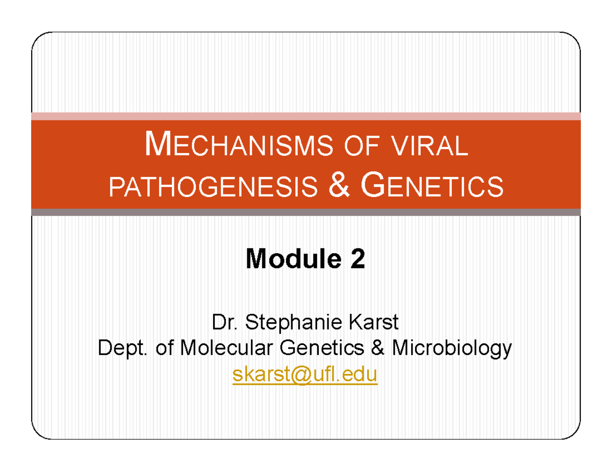 Viral Pathogenesis & Genetics - Module 2: Overview and Mechanisms - Studocu