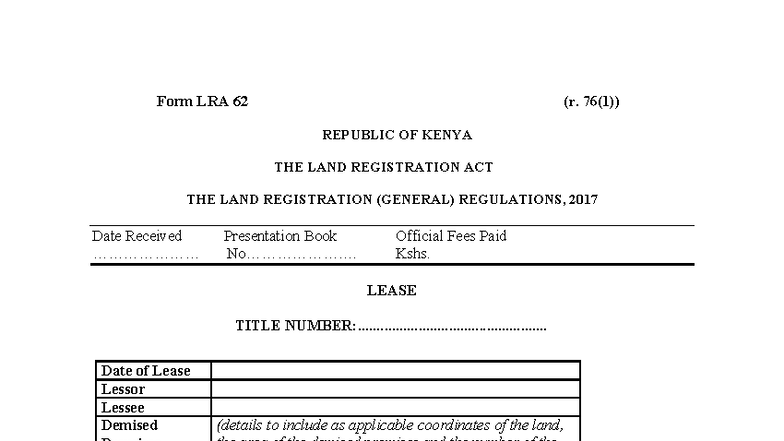 Form LRA 62 Lease Agreement - Republic of Kenya Regulations - Studocu
