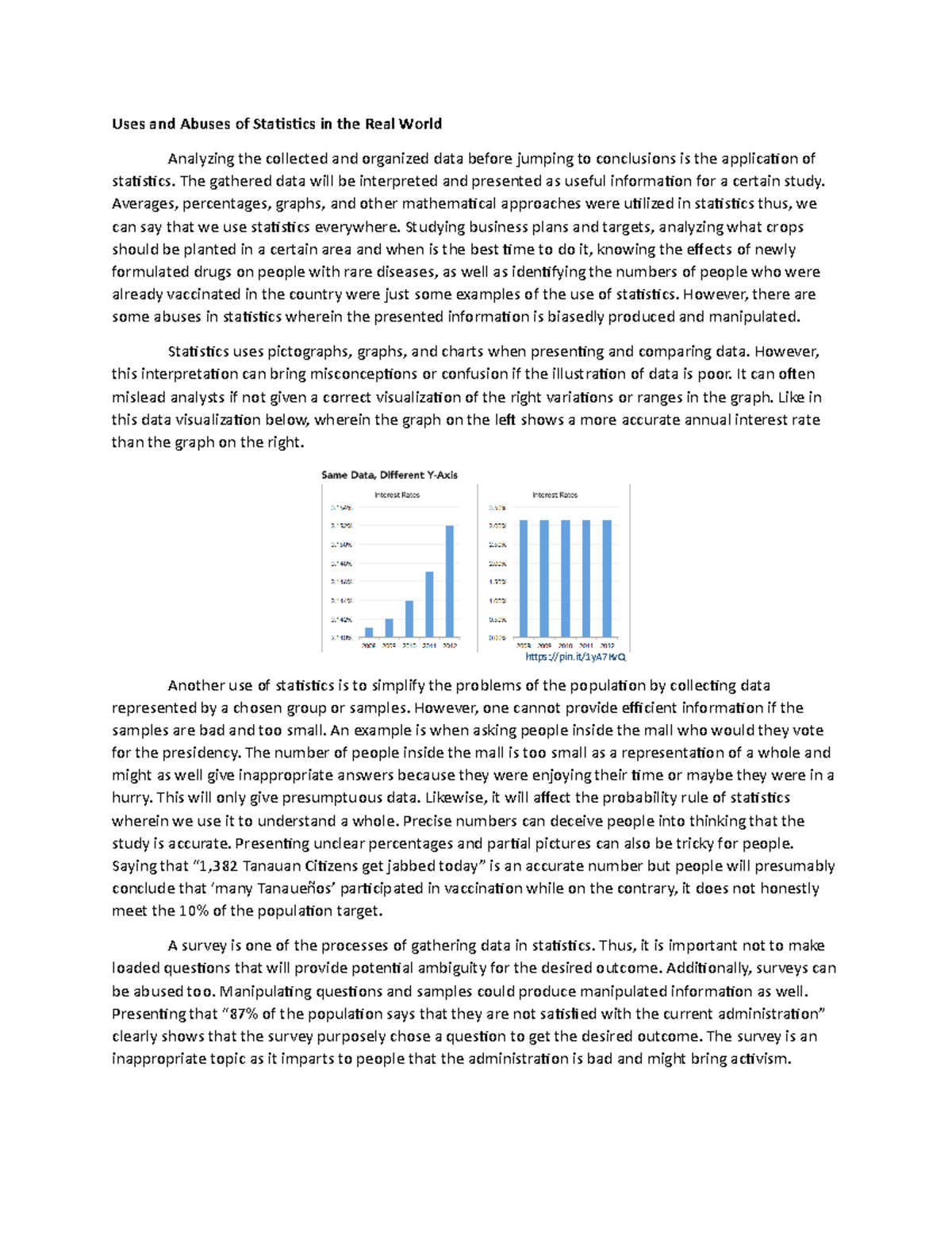 Statistics in the Real World: Uses, Misinterpretations, and Abuses ...