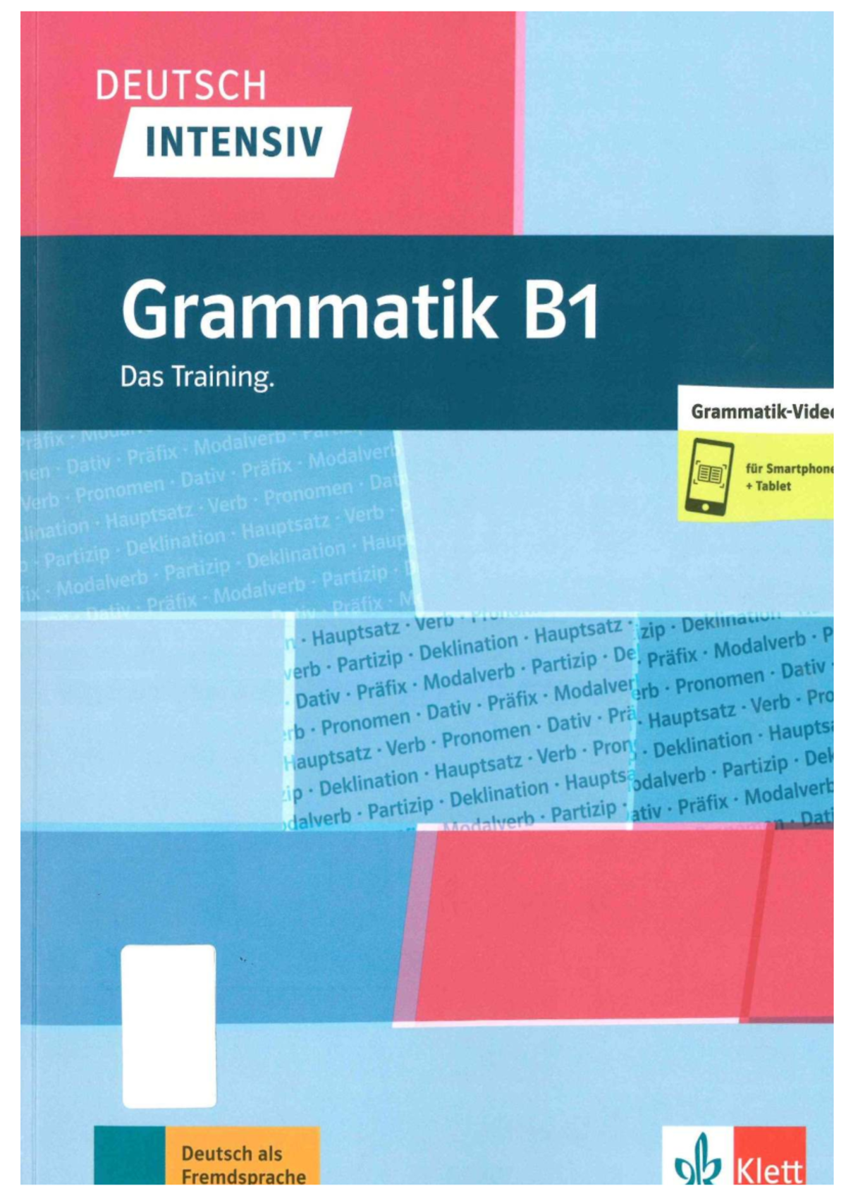 Deutsch Intensiv Grammatik B1: Das Training und Übungen 2018 - Studocu