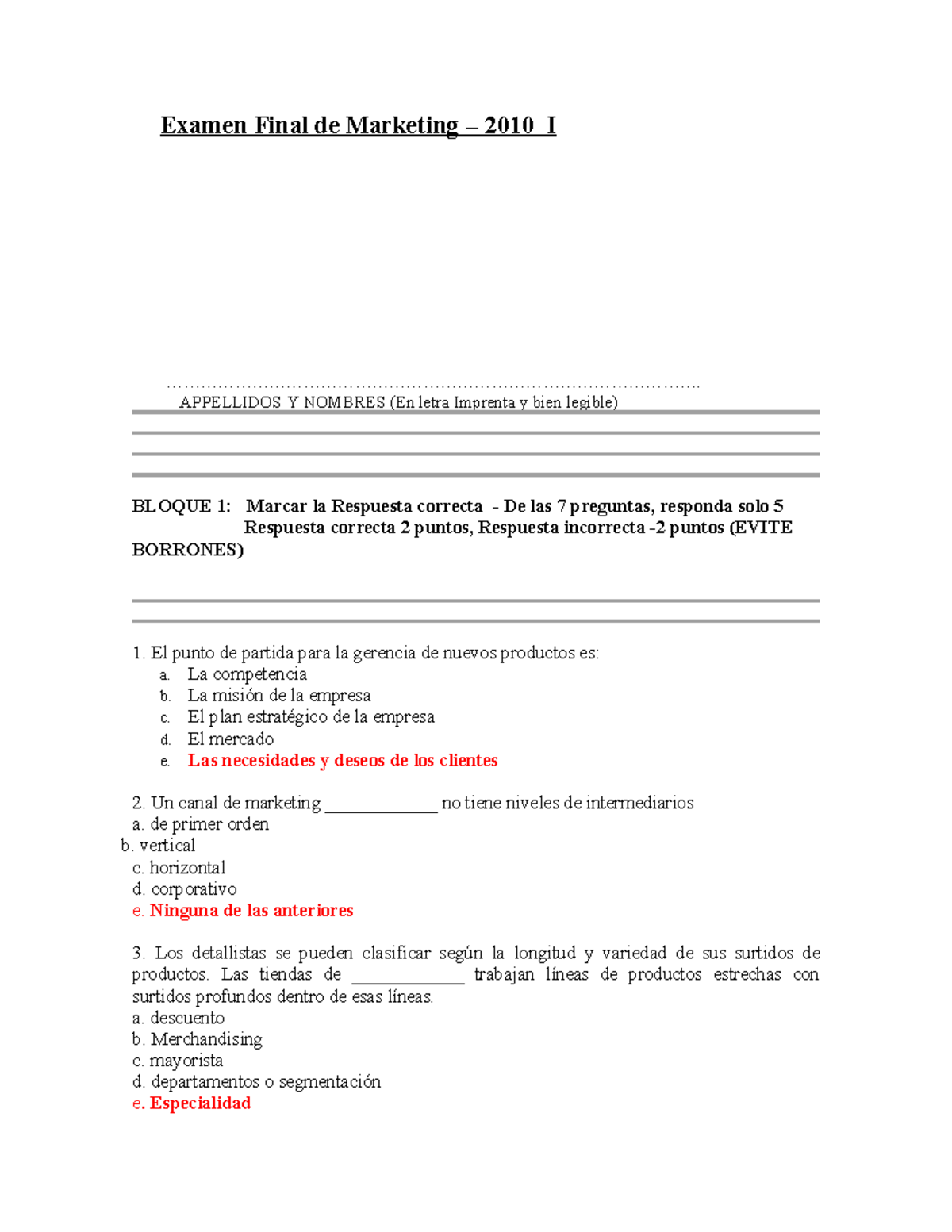 Examen Final de Marketing - 2010 I: Preguntas y Respuestas - Studocu