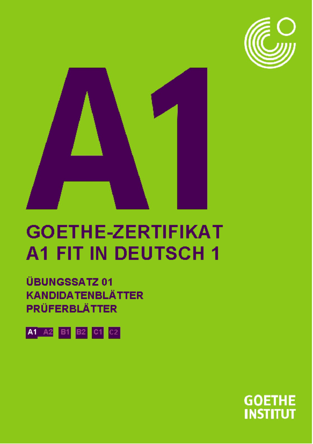 A1 Fit in Deutsch 1 Übungssatz 01: Kandidatenblätter und Aufgaben - Studocu