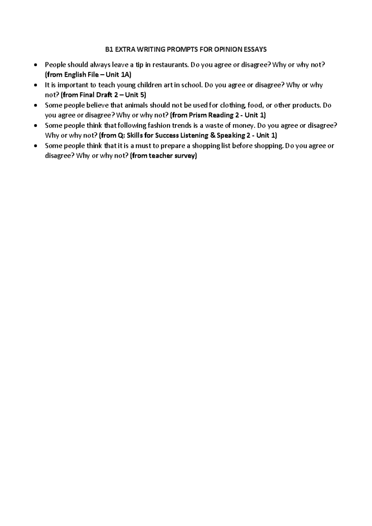 B1 Opinion Essay Writing Prompts and Topics - Studocu