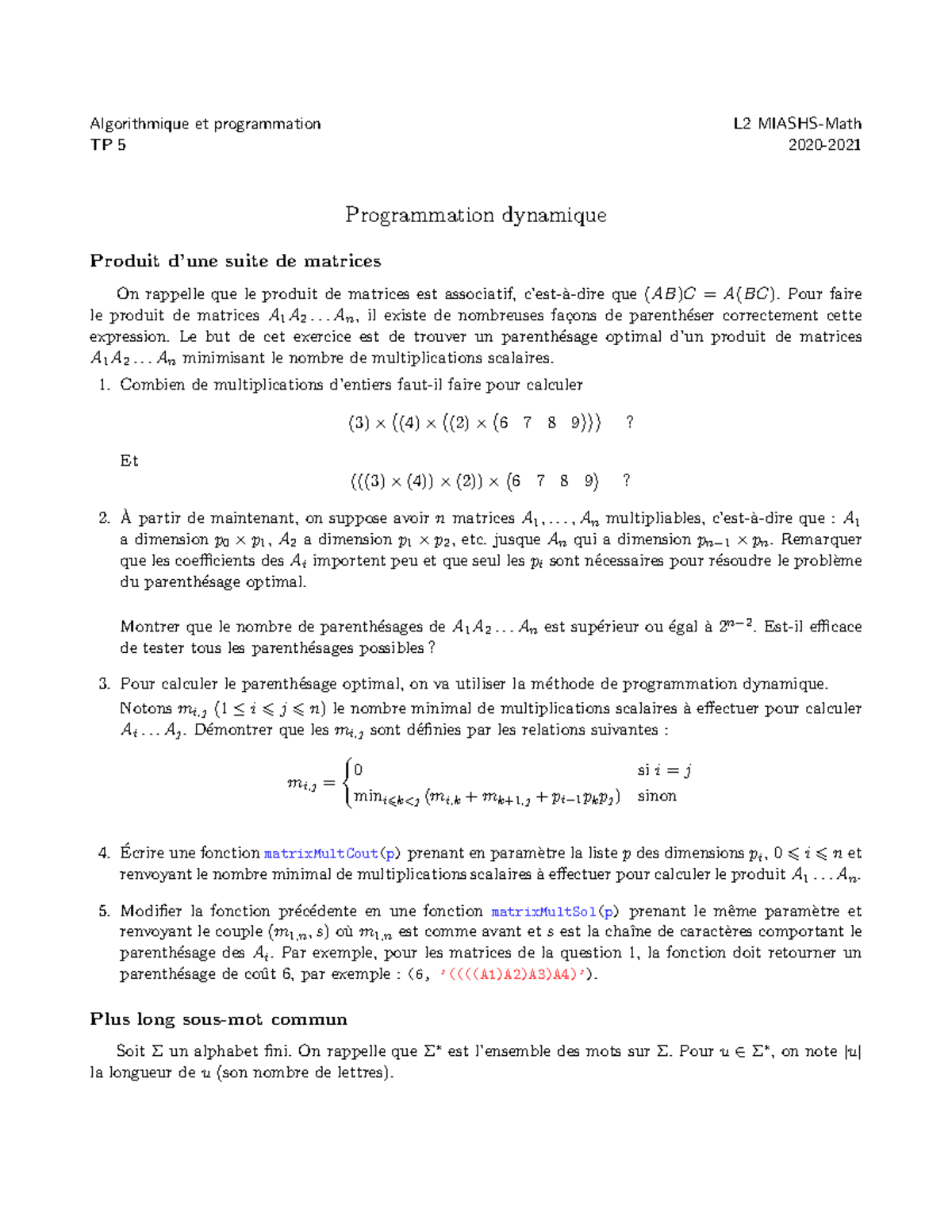 TP5 - Programmation dynamique - Algorithmique et programmation L2 MIASHS-Math TP 5 2020- - Studocu