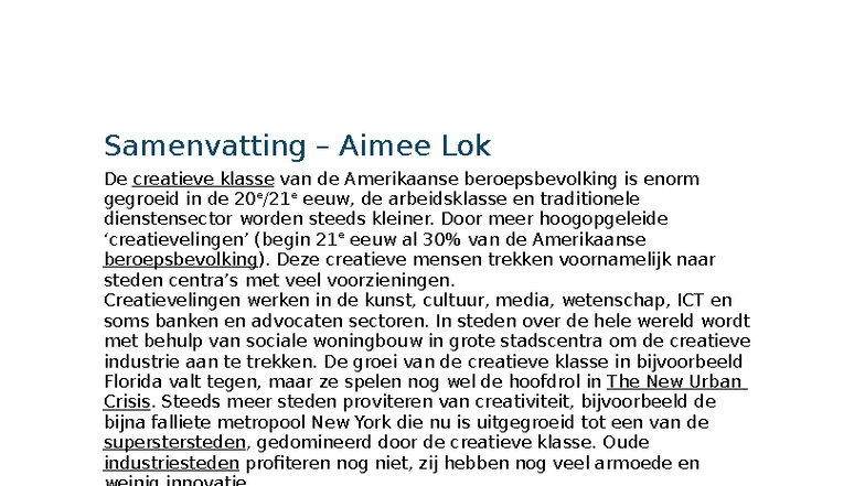 Samenvatting ak po - Samenvatting – Aimee Lok De creatieve klasse van ...