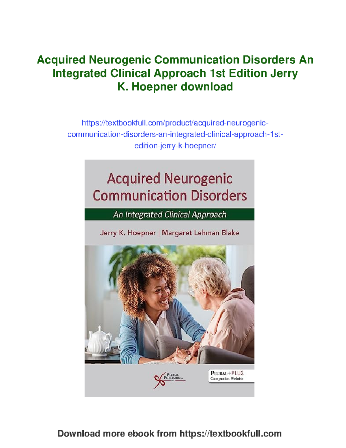 Acquired Neurogenic Communication Disorders: An Integrated Clinical ...