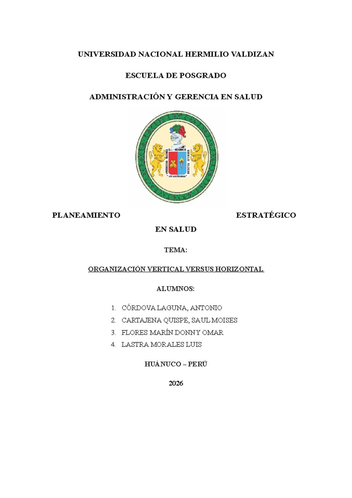 Organización Vertical vs Horizontal: Análisis Comparativo en Salud ...