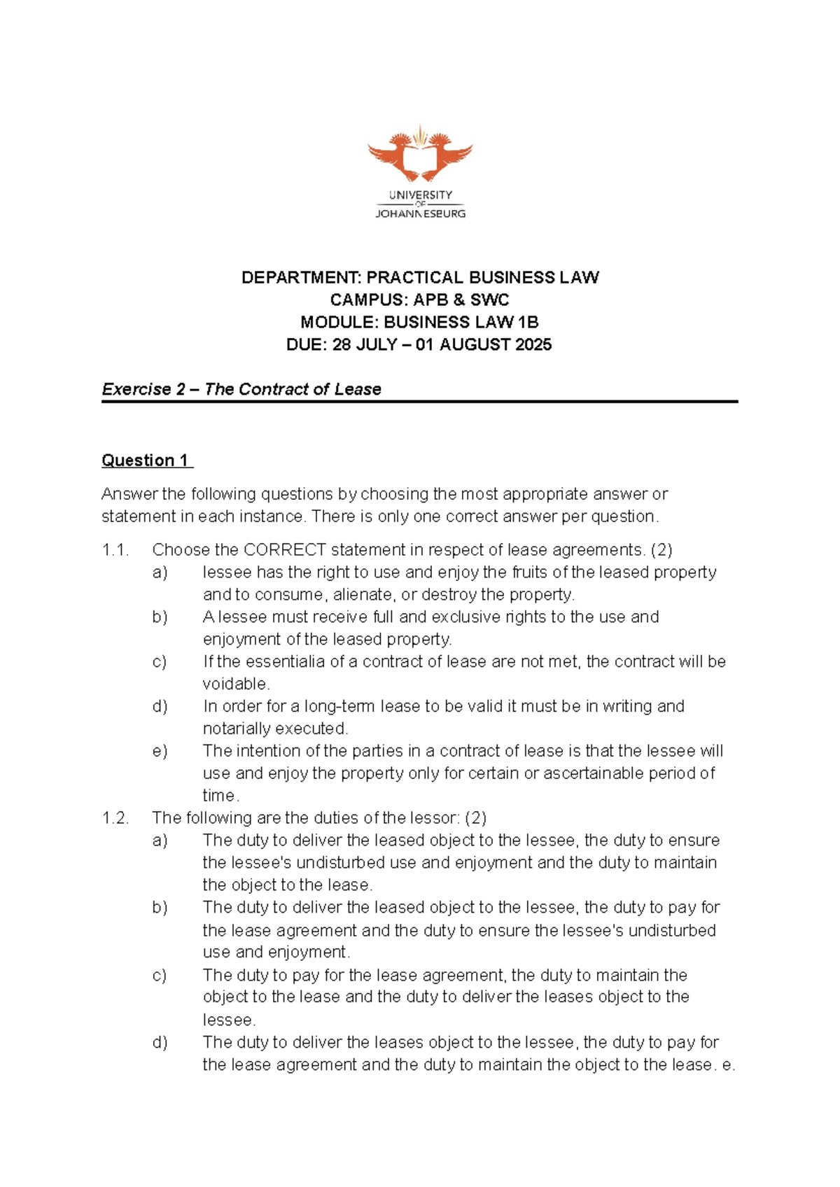 Tutorial Exercise 2 - Business Law 1B: The Contract of Lease - Studocu