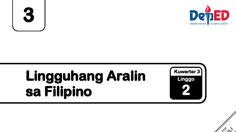 LE Filipino 3 Kuwarter 3 Linggo 2: Mga Aralin at Gawain - Studocu