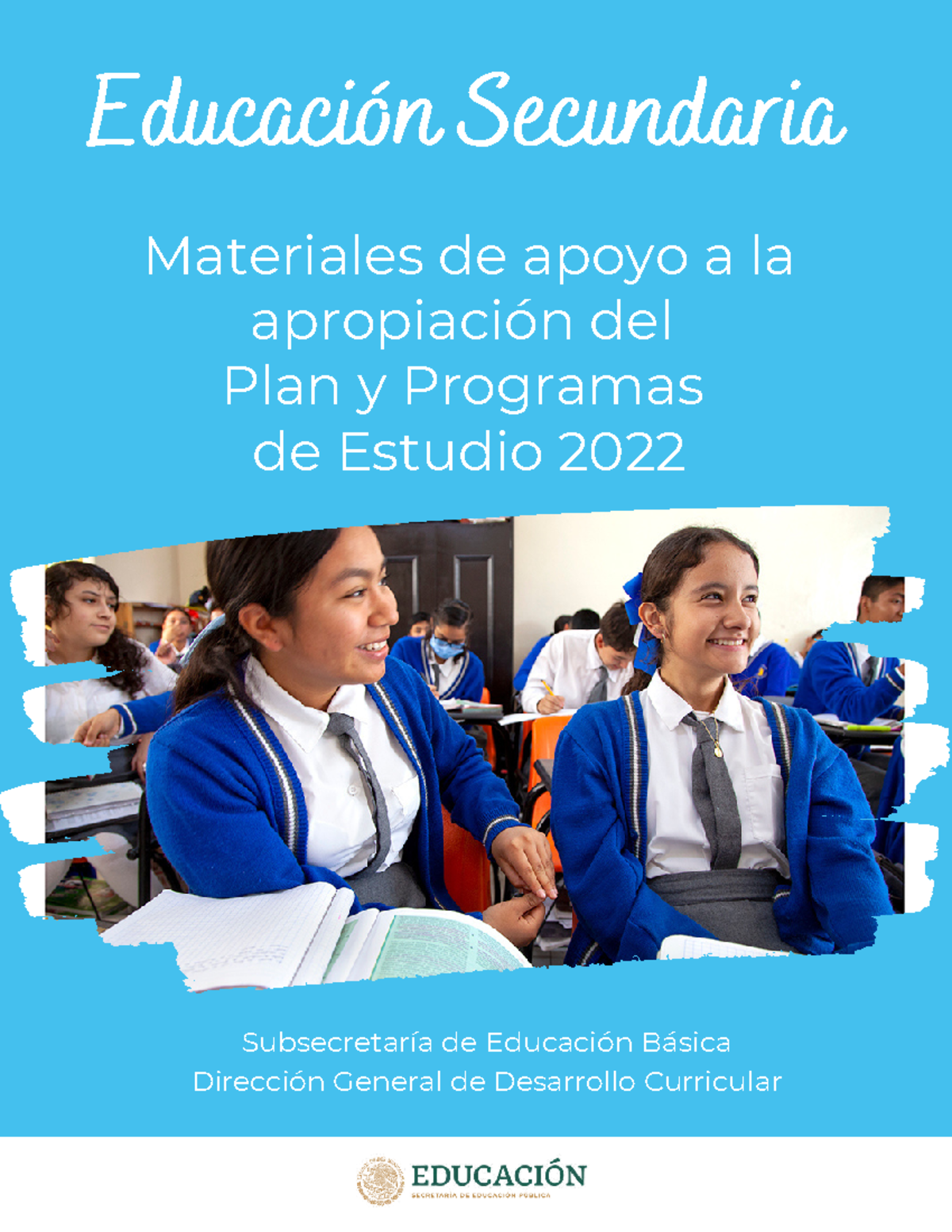 Apoyo a la Apropiación del Plan y Programas de Estudio 2022 en ...