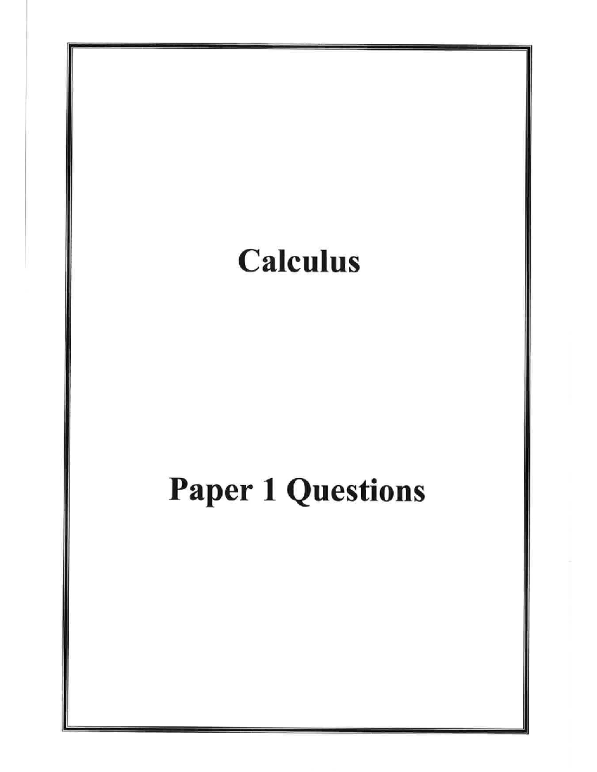 Calculus Paper 1 - Practice Questions - MATH1051 - Studocu