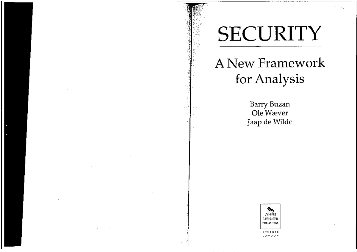Buzan, Waever, & Wilde 1998 - Security Framework CH 1 Overview - Studocu