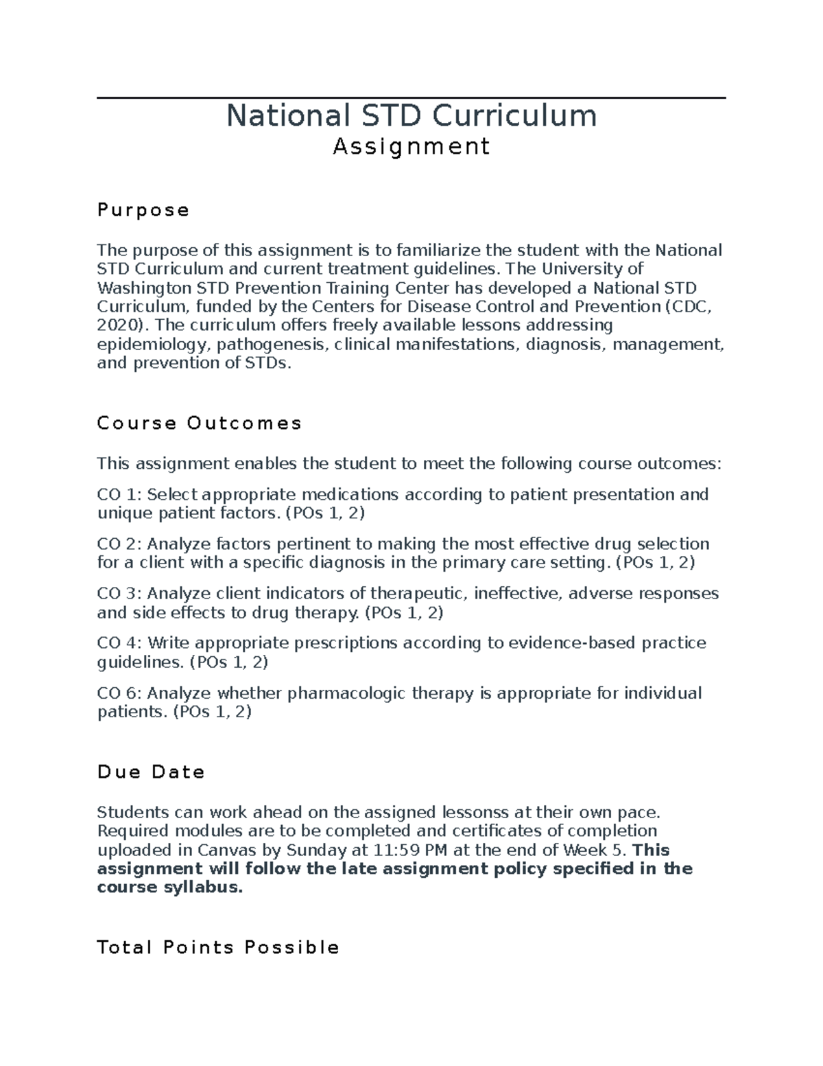 NR566 Assignment: Overview and Completion of National STD Curriculum ...