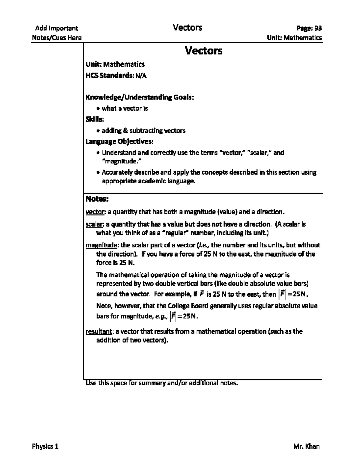 PHYS2211 Section 4 - Physics I Lecture Notes 4 - Add Important Vectors ...