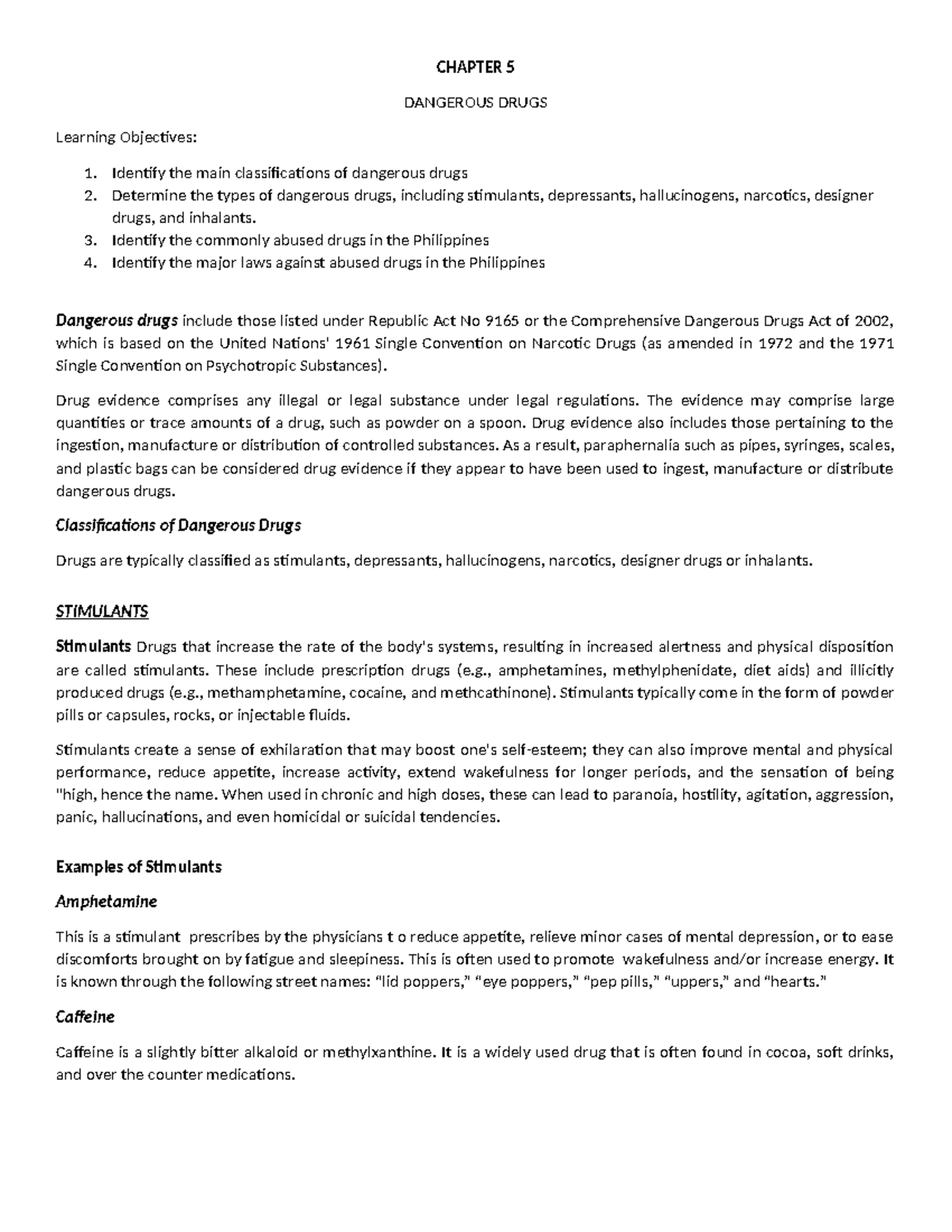 CHAPTER 5: CLASSIFICATIONS AND LAWS ON DANGEROUS DRUGS - Studocu