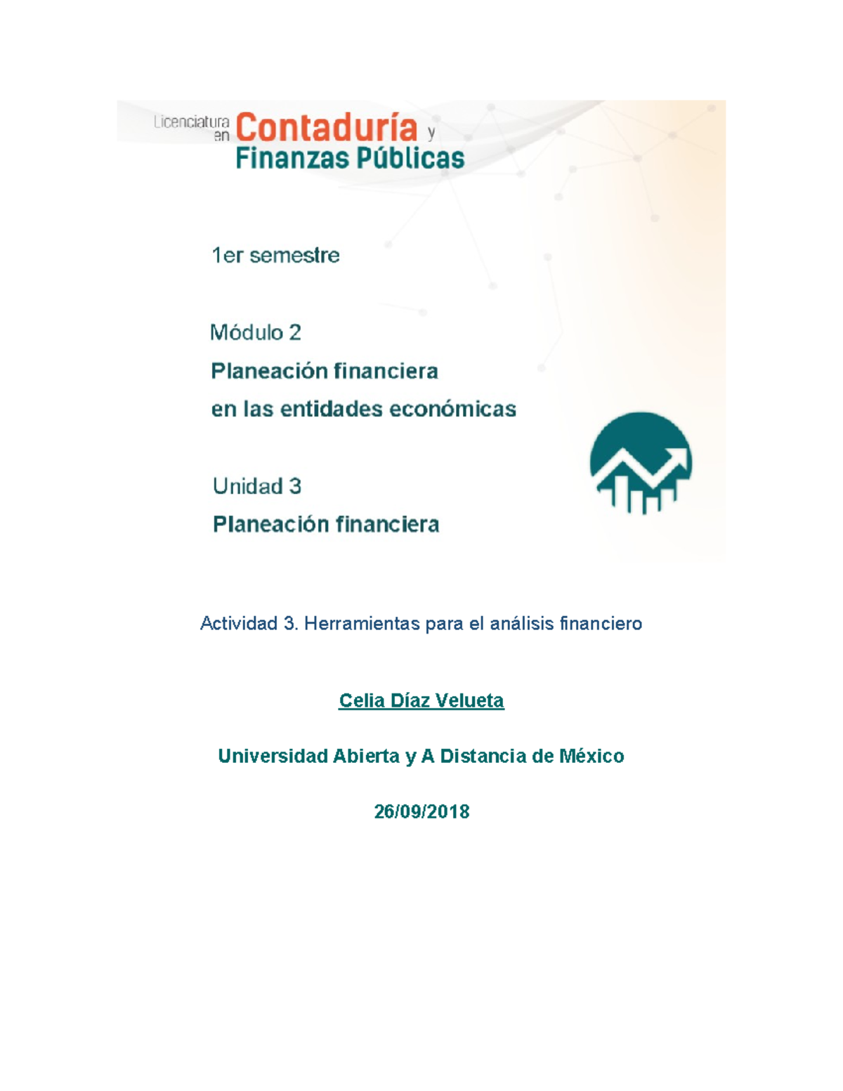 M2 U3 A3 CEDV Análisis de Herramientas Financieras en Educación - Studocu