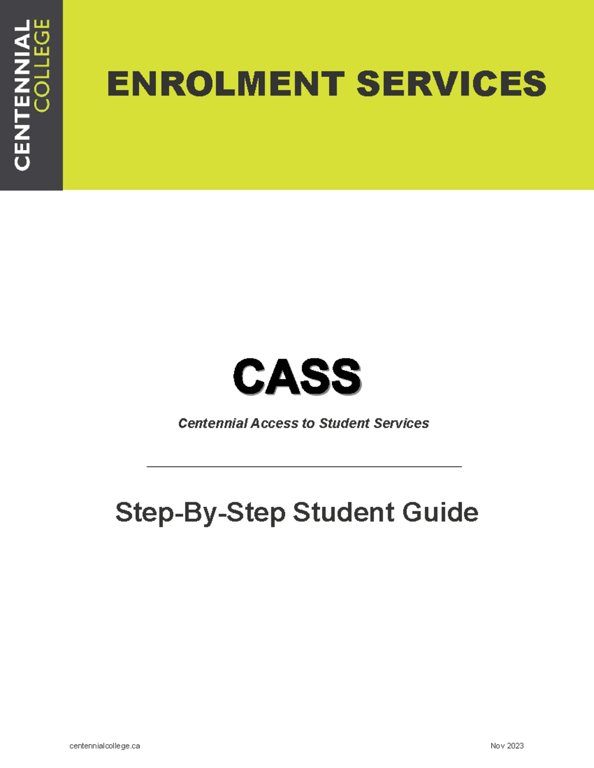 Cass Student Guide Accessing Centennial Services Nov 2023 Studocu