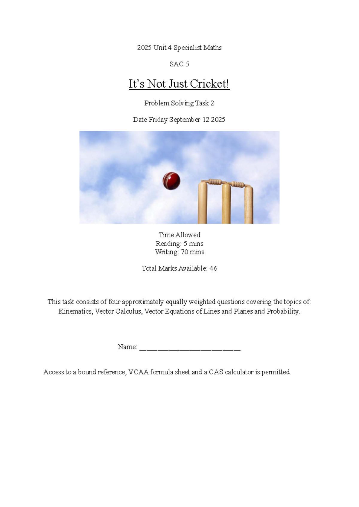 12SM25 SAC 5 Not Just Cricket! Problem Solving Task - Studocu