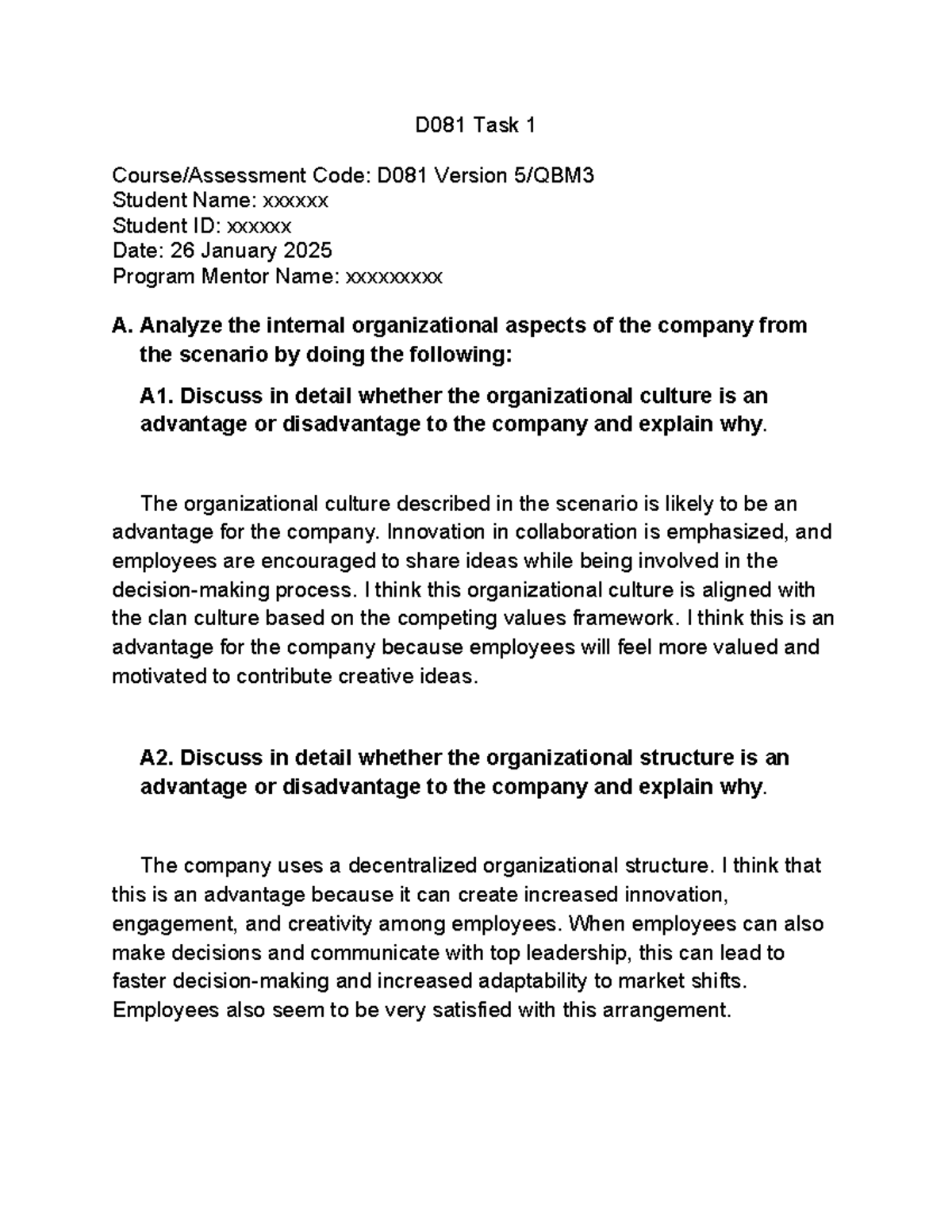 D081 Task 1: Analyzing Organizational Culture and Structure Advantages ...