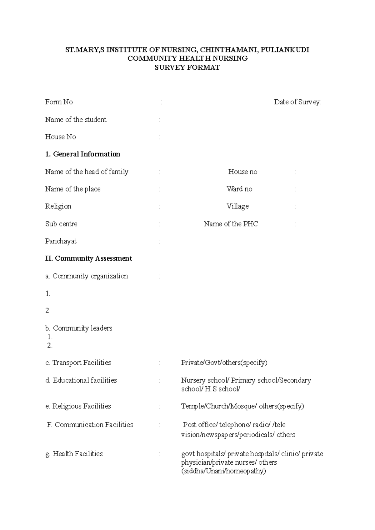 Community Health Nursing Survey Format: ST,S Institute of Nursing - Studocu