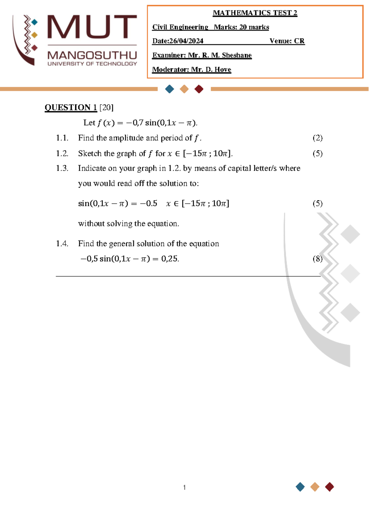 Math-Test2 S1 Civil - mathematics practise - 1 QUESTION 1 [ 20 ] Let 𝑓 ...