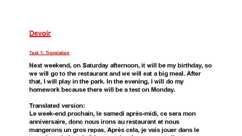 French Homework 15 - Devoir Task 1: Translation Next weekend, on ...